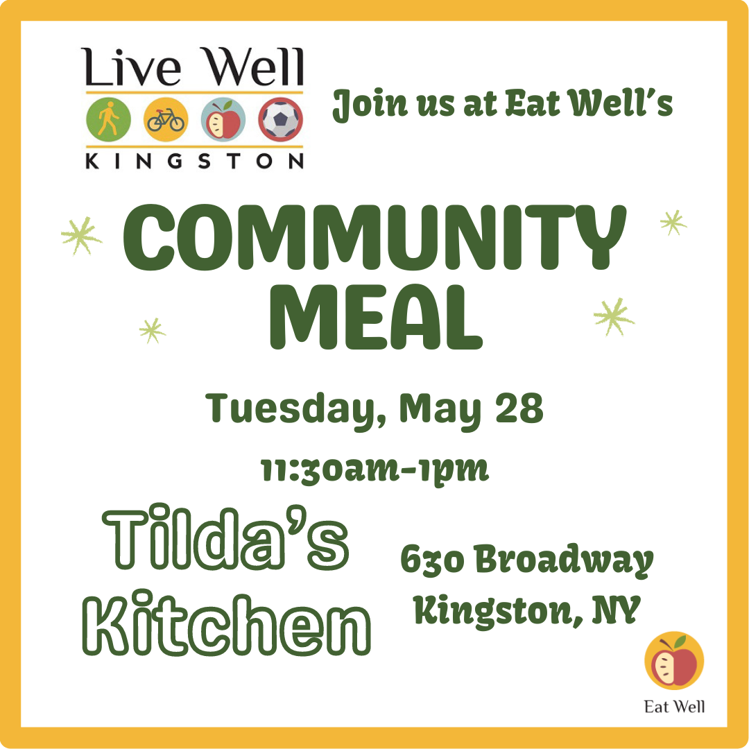 Eat Well Focus Team- May Community Meal – Live Well Kingston